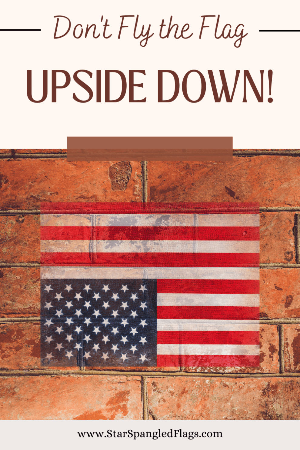 Why you shouldn't fly the American flag upside down - StarSpangledFlags.com