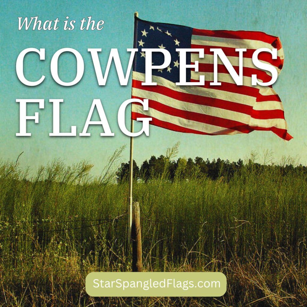 What is the Cowpens flag? - StarSpangledFlags.com