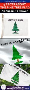 5 facts about the Pine Tree Flag | An Appeal to Heaven ...