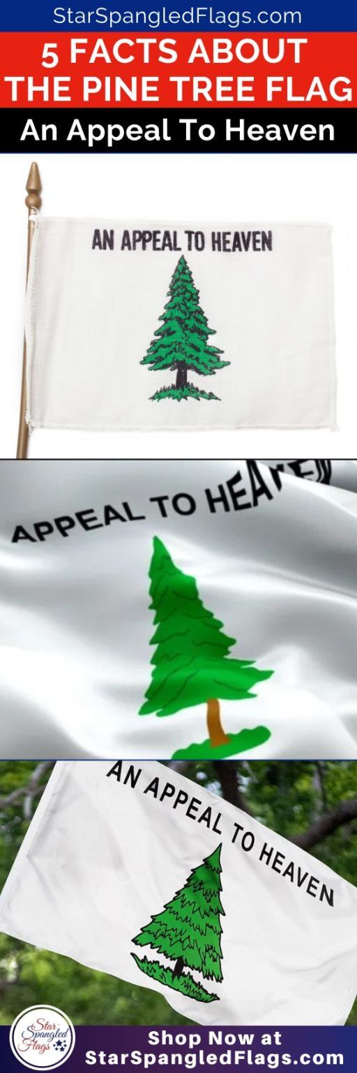 5 facts about the Pine Tree Flag | An Appeal to Heaven ...